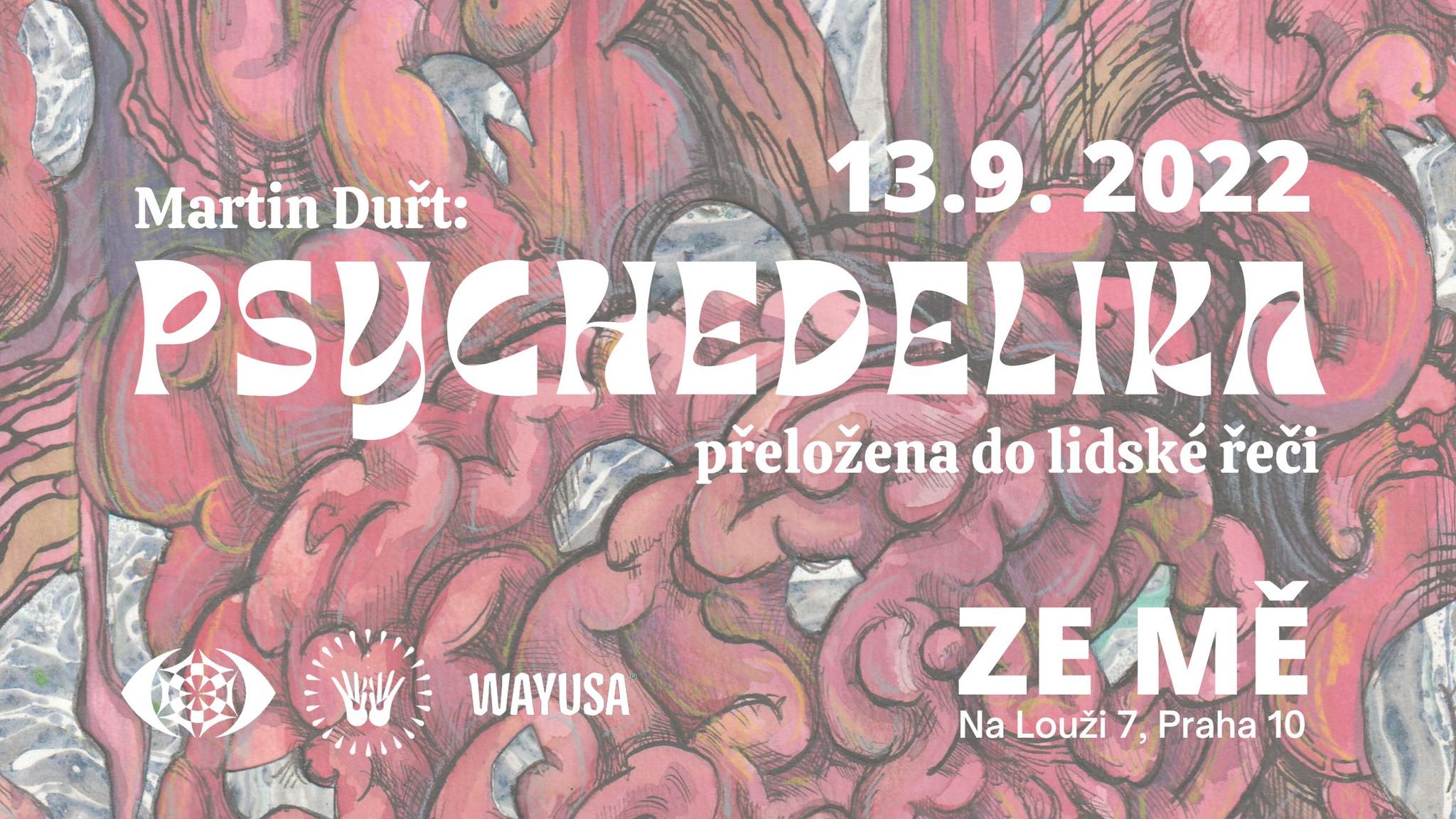 Psychedelika přeložena do lidské řeči | Česká psychedelická společnost