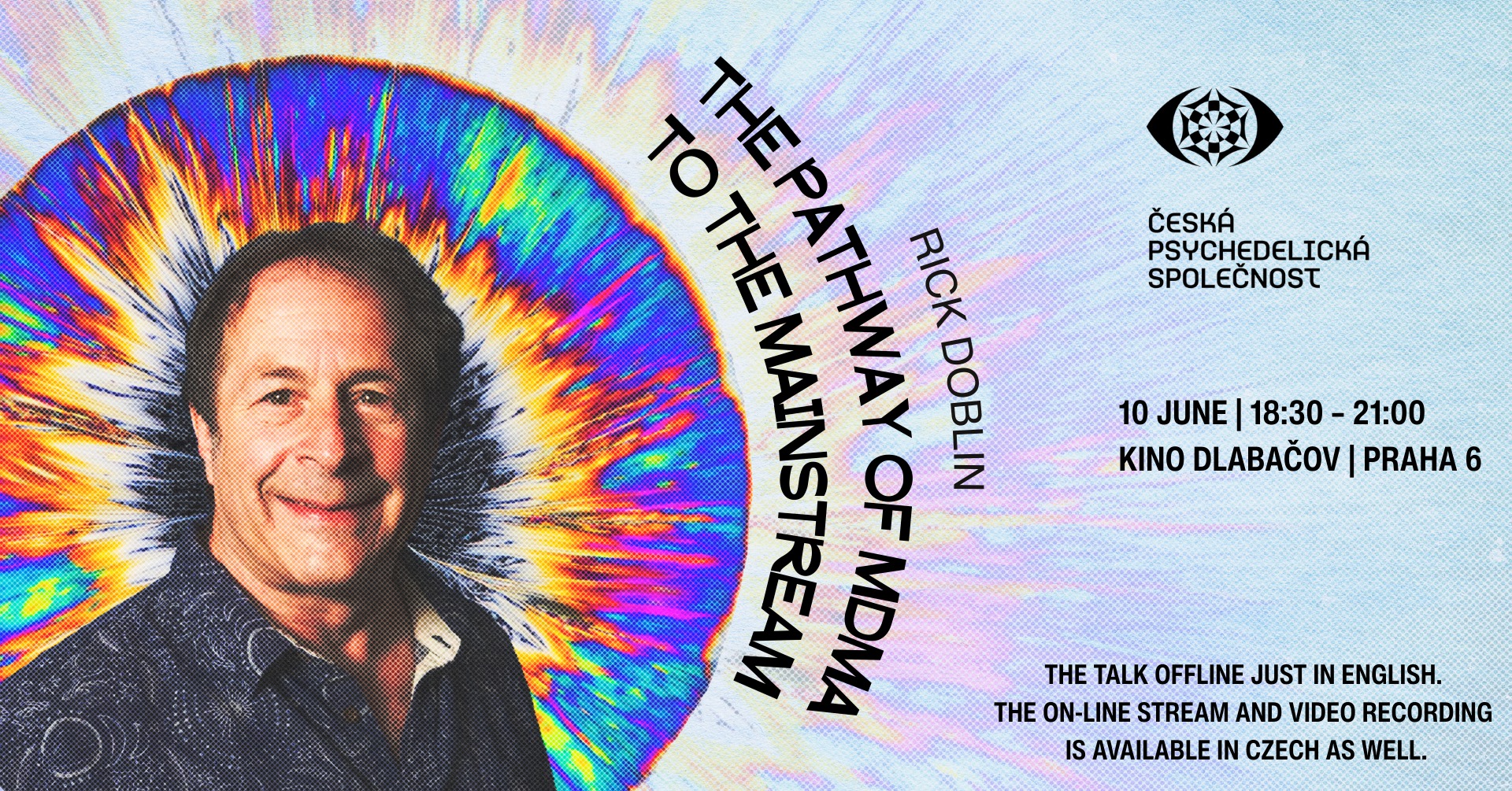 Rick Doblin: The Pathway of MDMA to the Mainstream | Česká ...