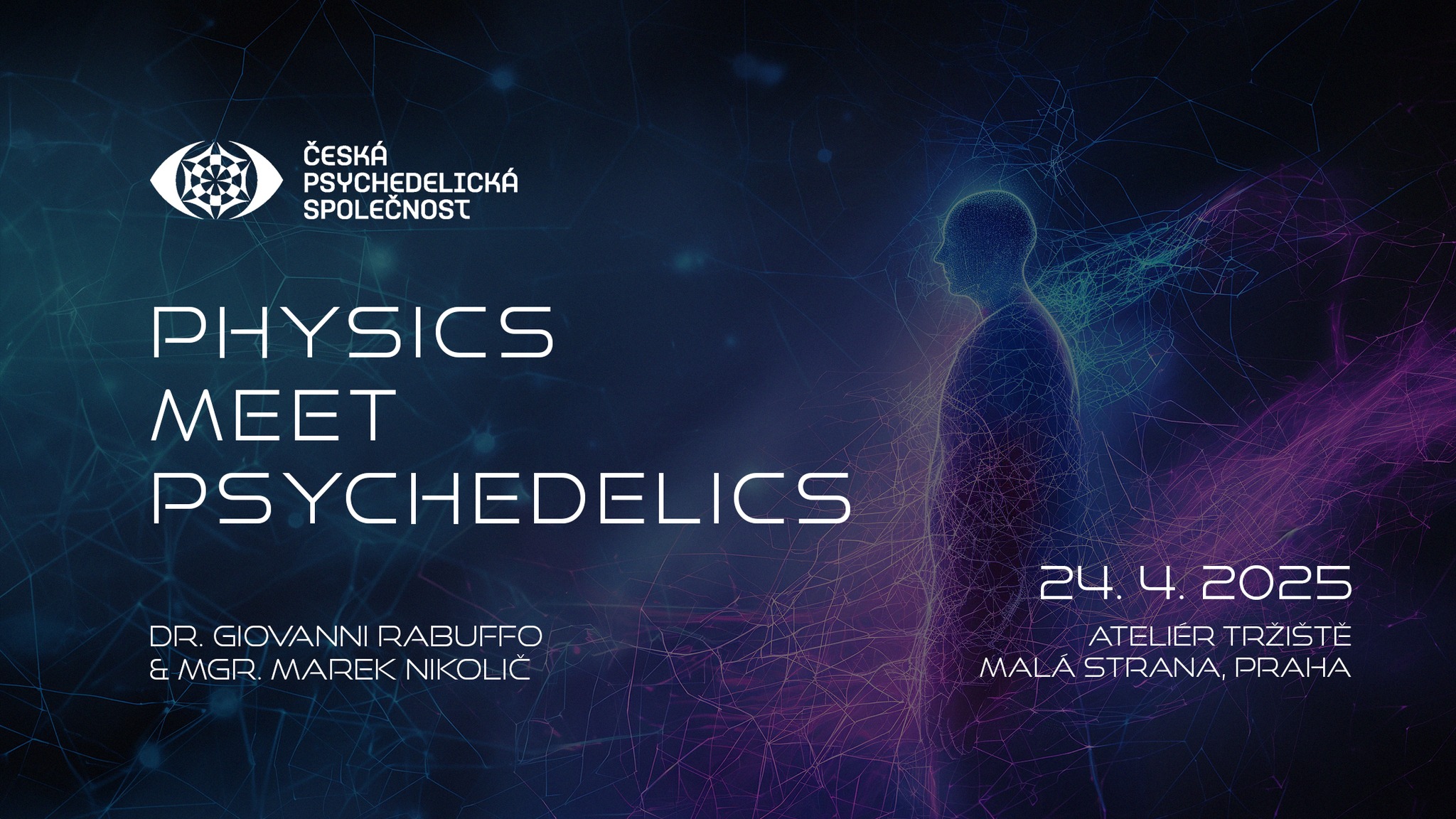Physics Meet Psychedelics | Česká psychedelická společnost